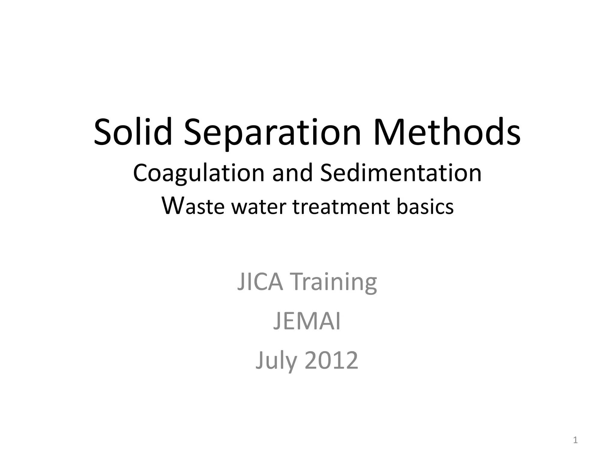 Solid Separation Method,Coagulation and Sedimentation | PPTX | Indoor ...