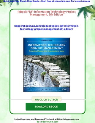 (eBook PDF) Information Technology Project Management, 5th Edition | PDF