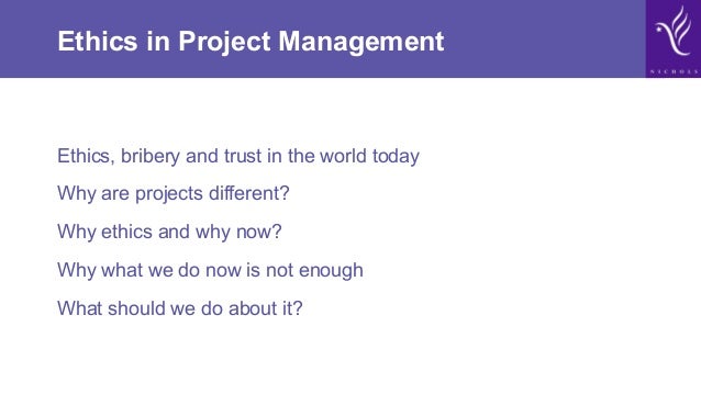Ethics in Project Management