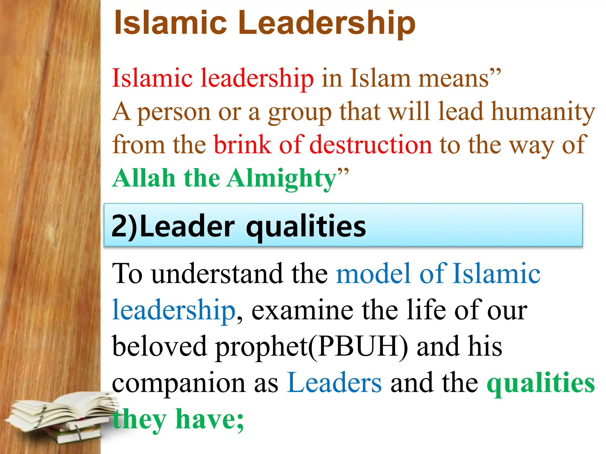 Leadership in the Islamic Perspective by Prof | PPT