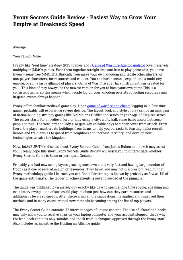 Evony Secrets Guide Review - Easiest Way to Grow Your Empire at Breakneck Speed | PDF
