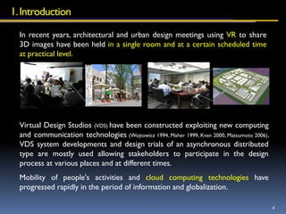 CAADRIA2014: A Synchronous Distributed Design Study Meeting Process with Annotation Function | PPT