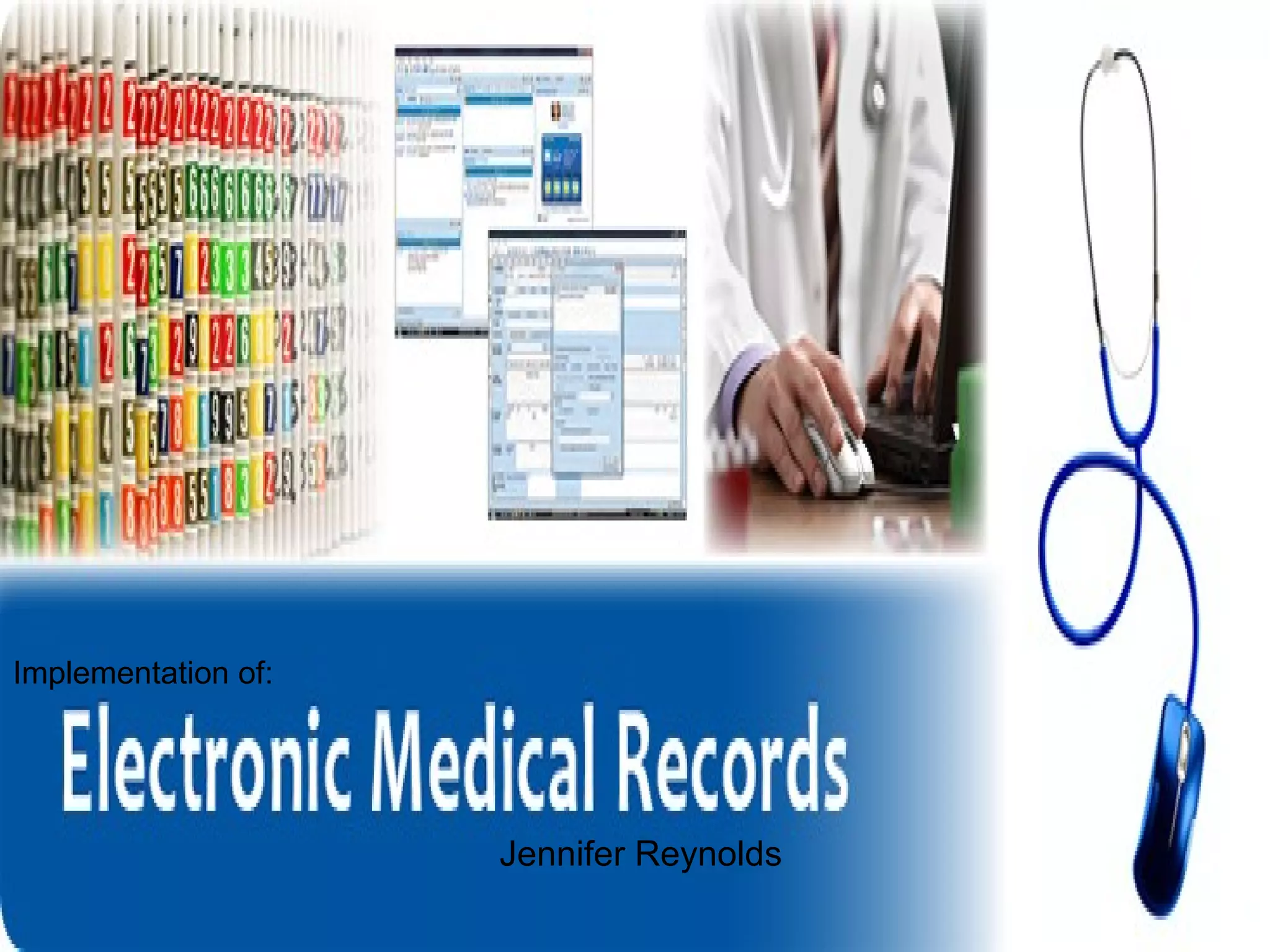 Electronic Medical Records Ppt | PPT