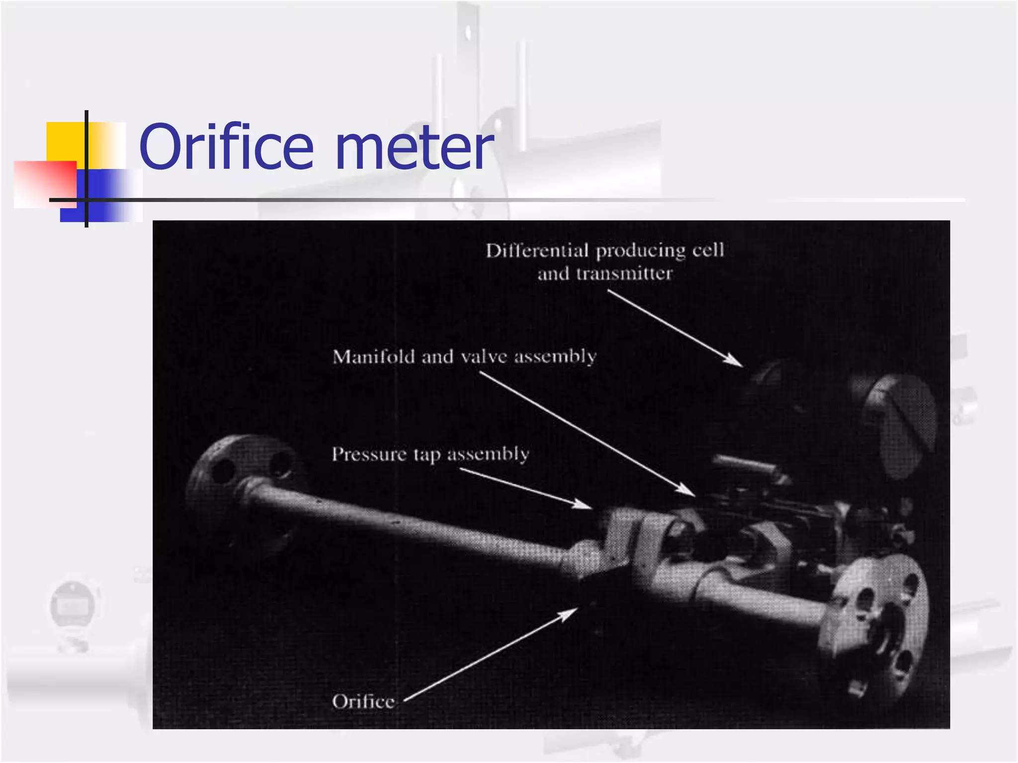orifice meter | PPTX