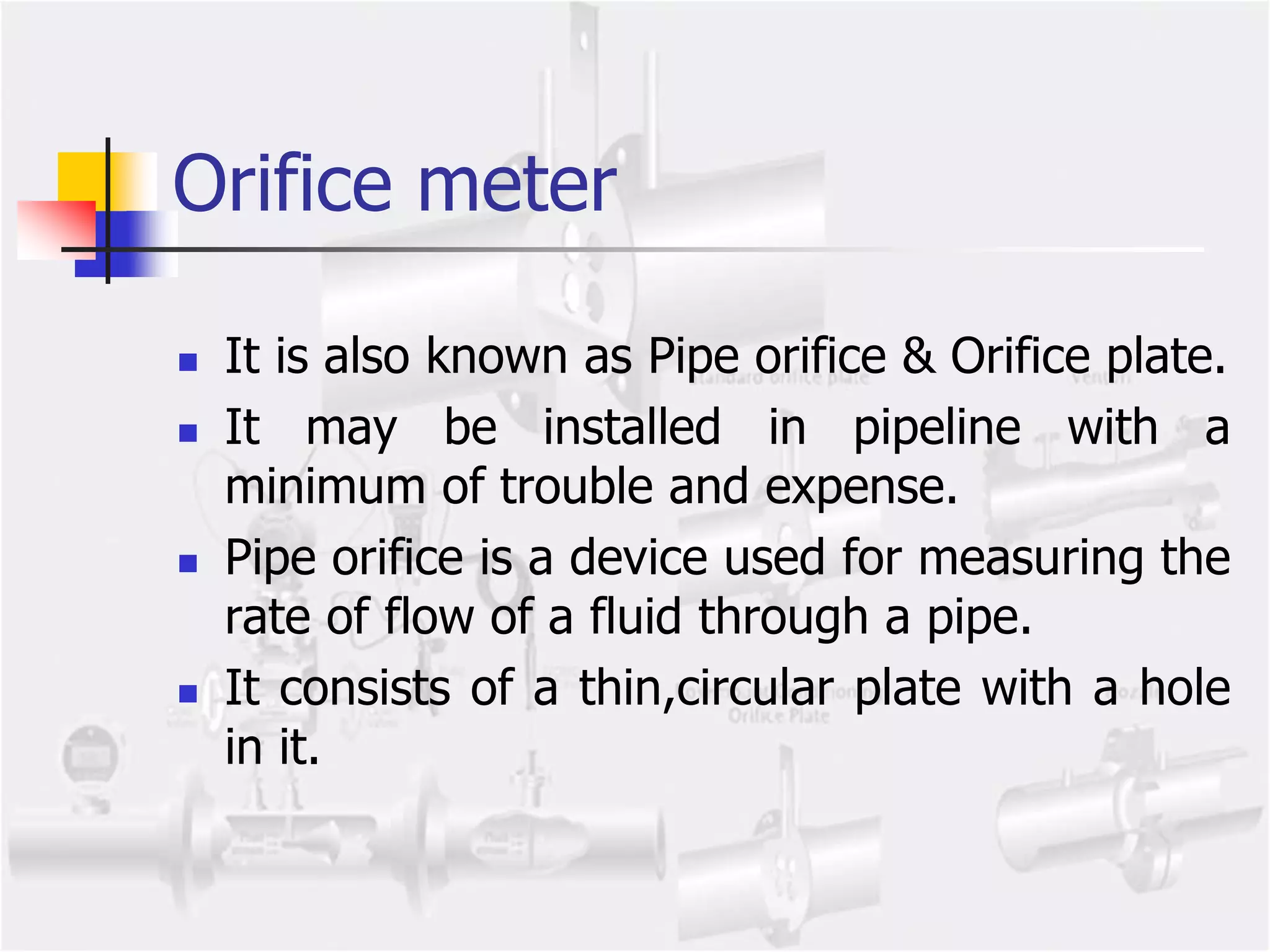 orifice meter | PPTX