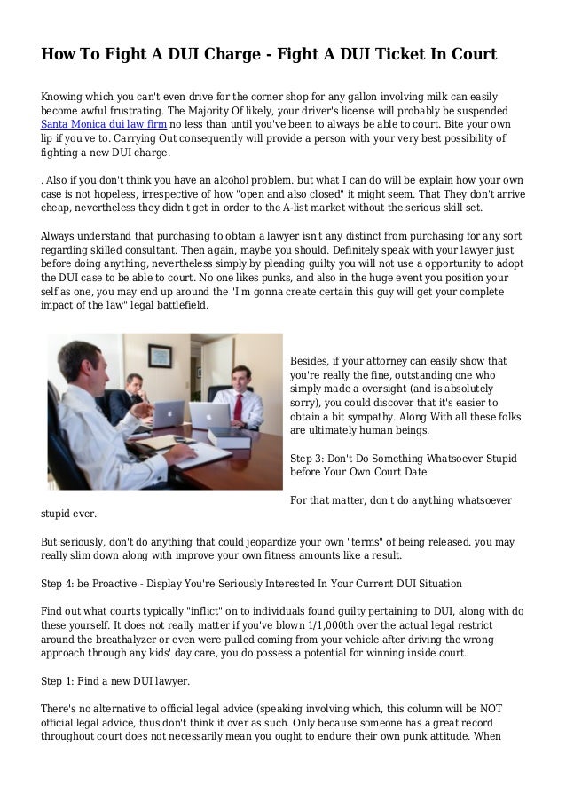 How To Fight A DUI Charge - Fight A DUI Ticket In Court