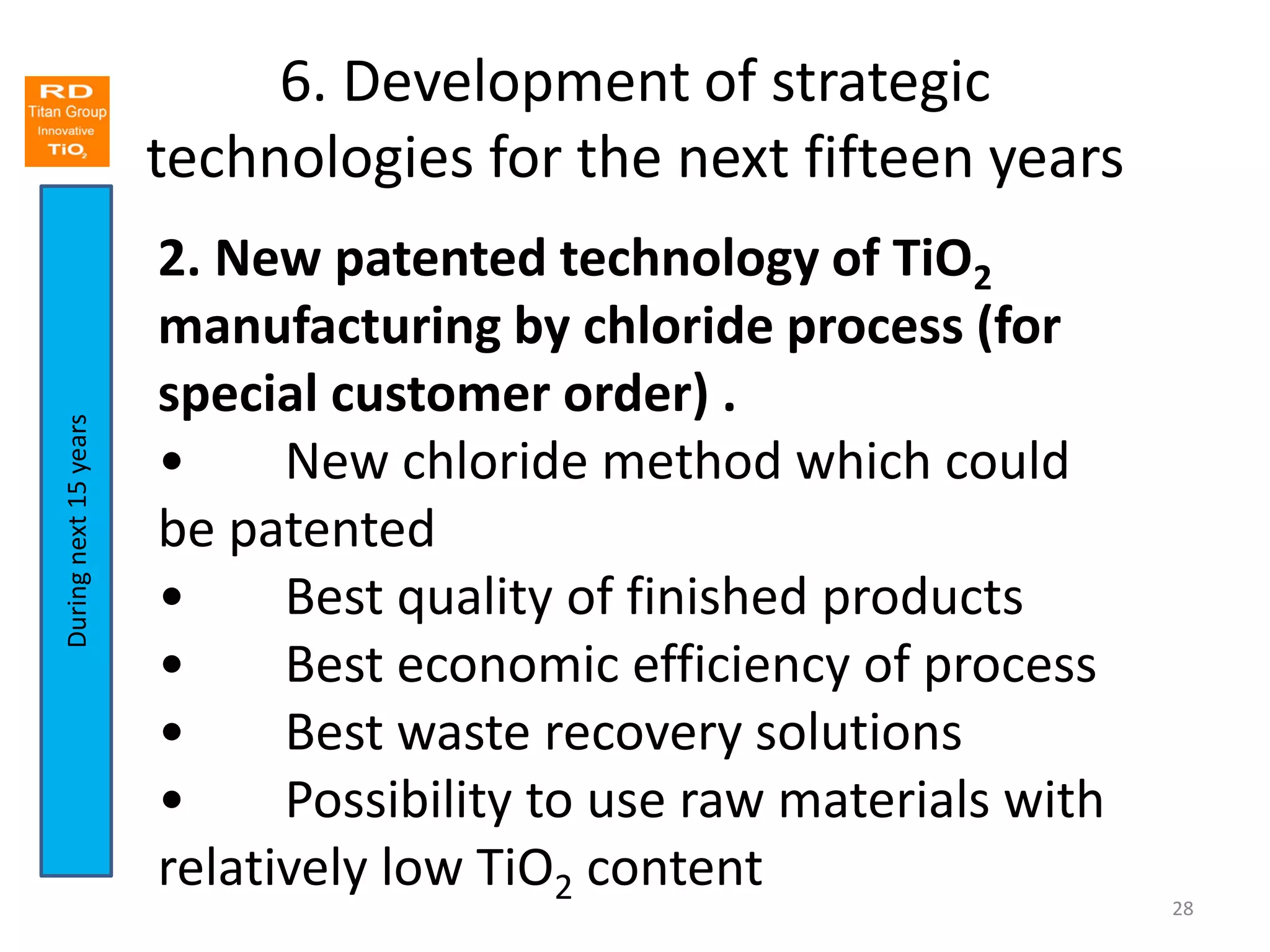 RD Titan Group Innovative TiO2. Full range of technologies for ...