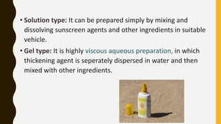 Preparation and formulation of sunscreen | PPTX