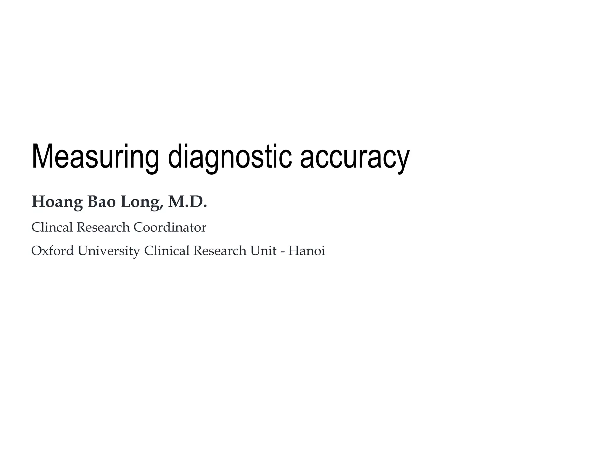 Measuring Diagnostic Accuracy | PPTX
