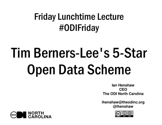 Tim Berners-Lee's 5-Star Open Data Scheme | PDF