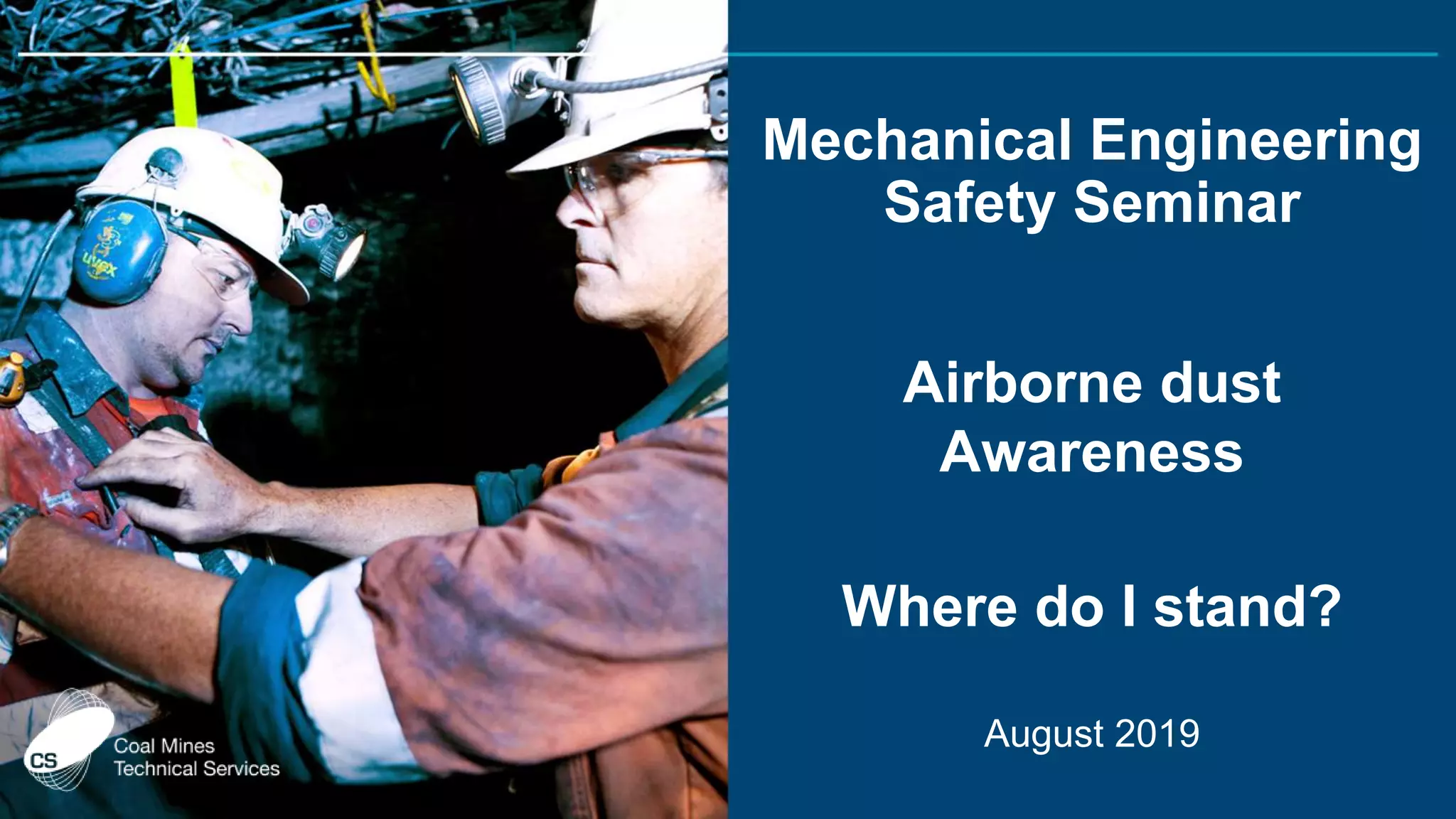 Airborne dust awareness, where do I stand? - Mark Shepherd | PPTX