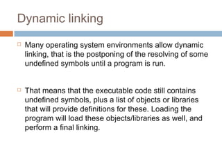 Loaders and Linkers | PPT