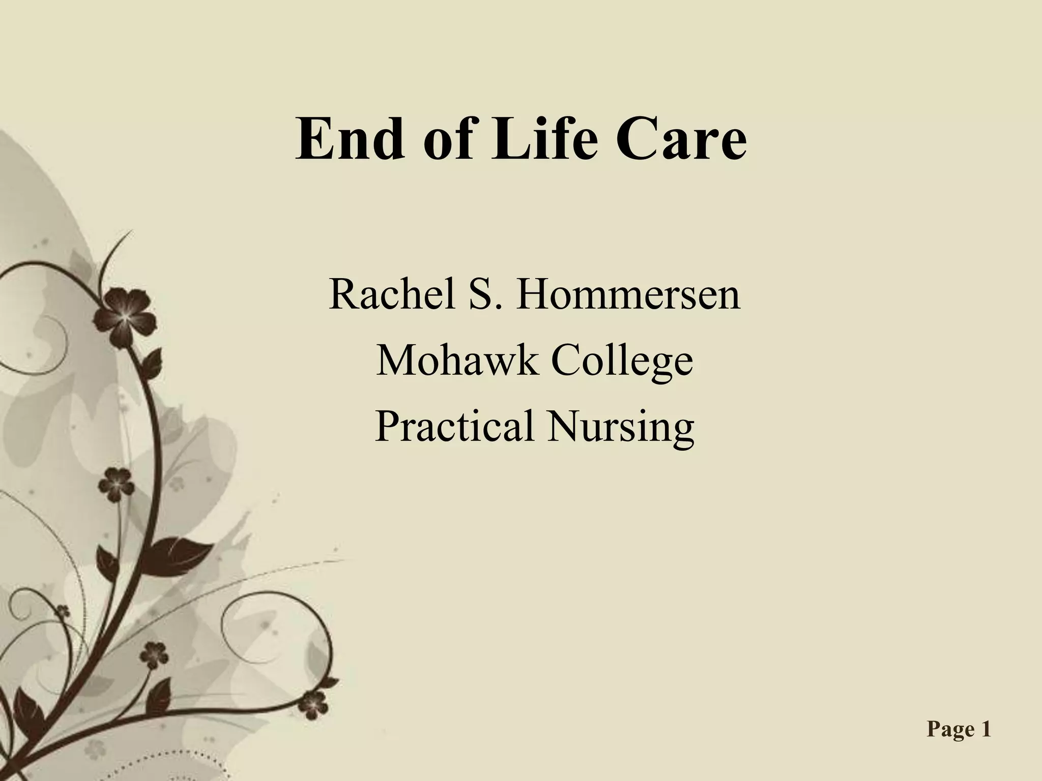 End of Life Presentation | PPTX