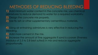 Bleeding of Concrete, Concrete Bleeing.pptx