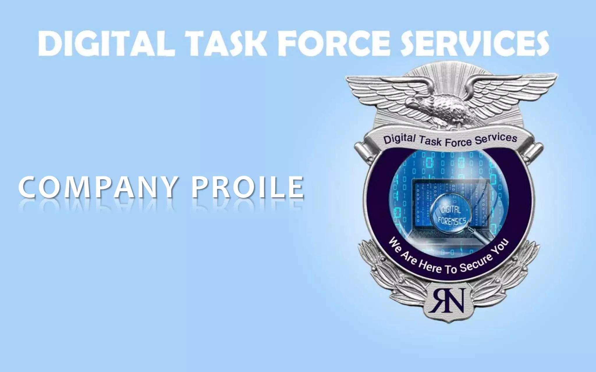 DIGITAL TASK FORCE - PROFILE | PPT