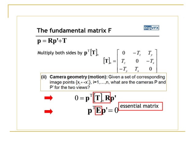 Fundamental matrix | PPT | Cameras and Camcorders | Consumer Electronics