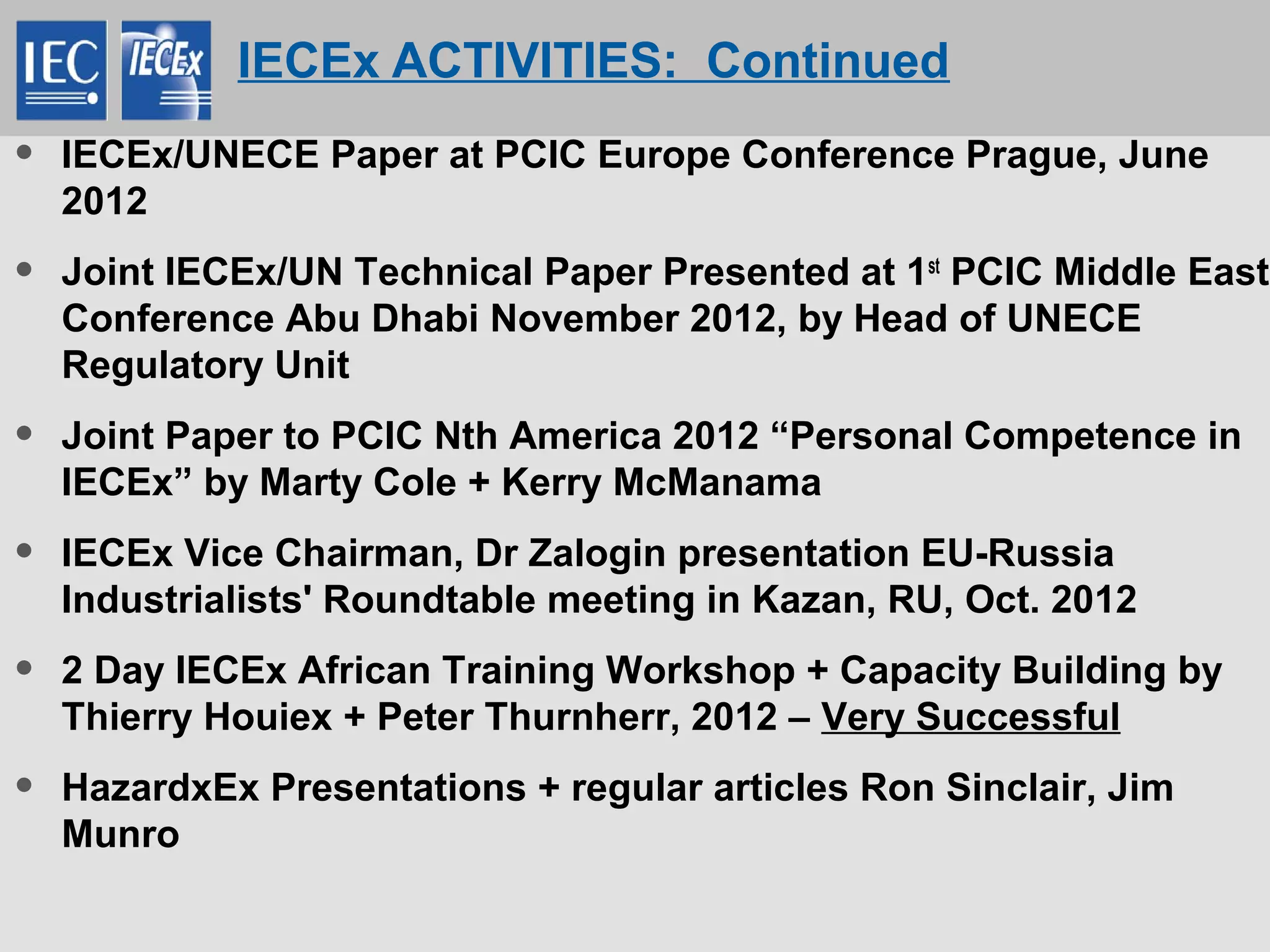 IECEx: Conformity Assessment Solution for the Ex field | PPT