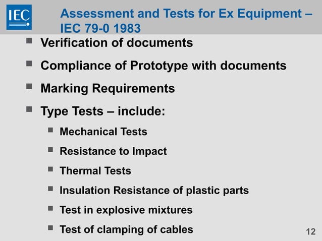 IECEx: Conformity Assessment Solution for the Ex field | PPT