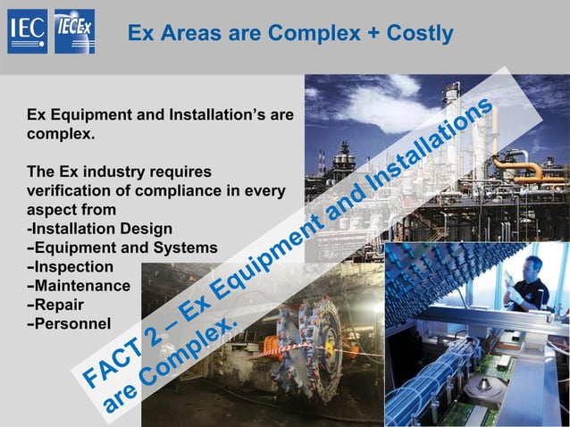 IECEx: Conformity Assessment Solution for the Ex field | PPT