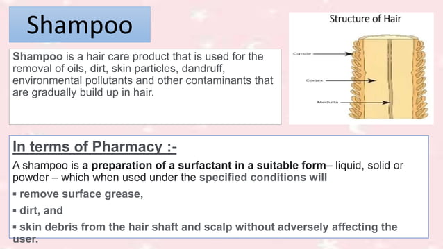Preparation and formulation of shampoos | PPTX