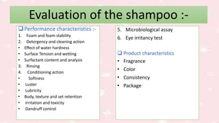 Preparation and formulation of shampoos | PPTX