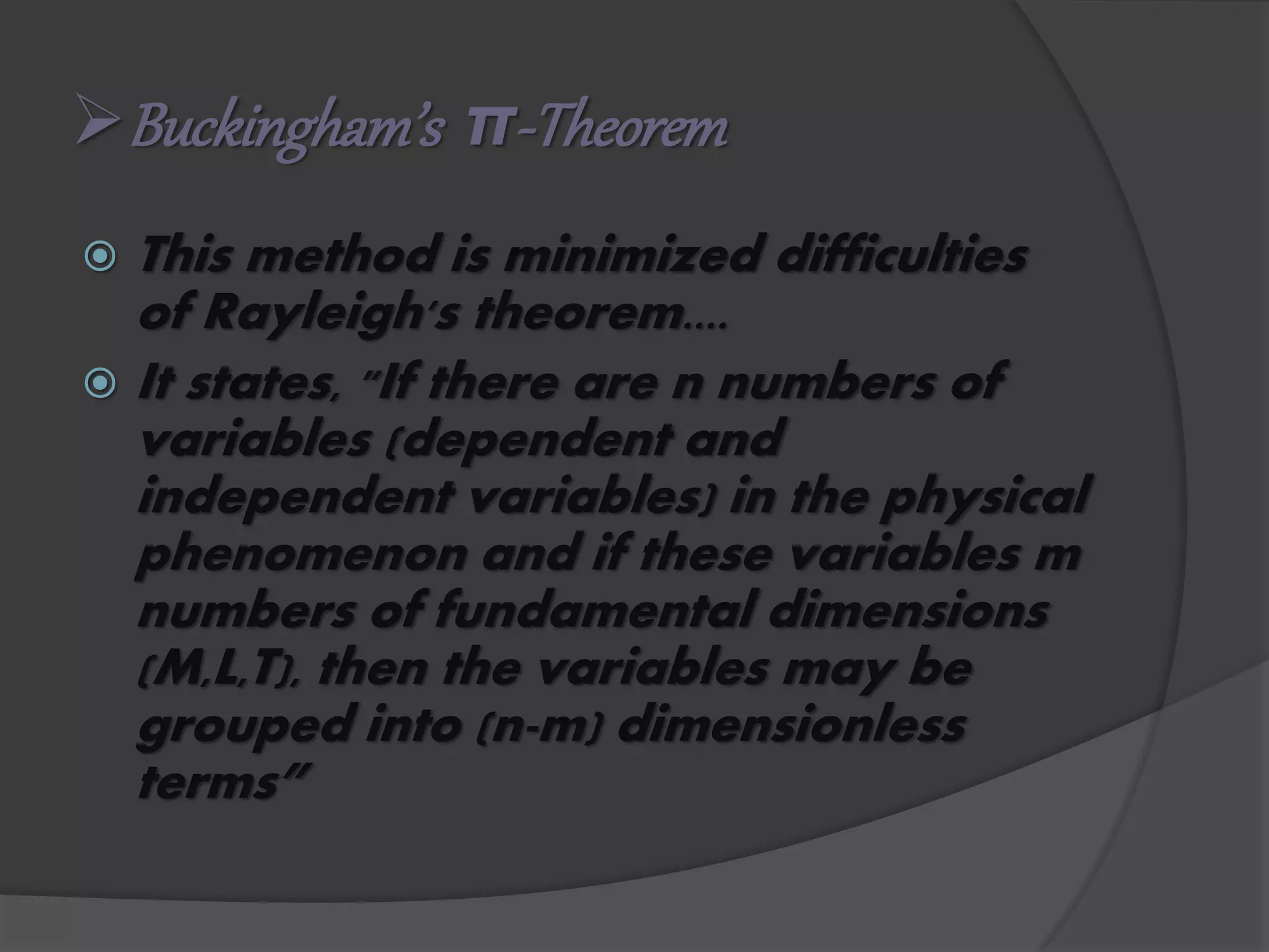 REYLEIGH’S METHOD,BUCKINGHAM π-THEOREM | PPTX