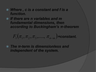 REYLEIGH’S METHOD,BUCKINGHAM π-THEOREM | PPTX
