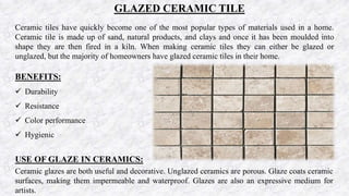 Specifications of a glazed ceramic tile | PPTX