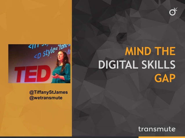 Mind the Digital Skills Gap: Google Talent Revolution | PPT