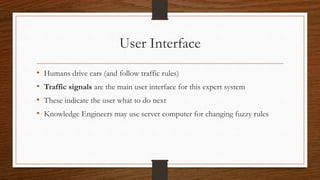 Expert System - Automated Traffic Light Control Based on Road ...