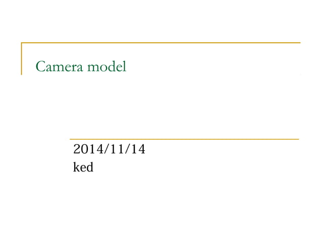 Camera model | PPT