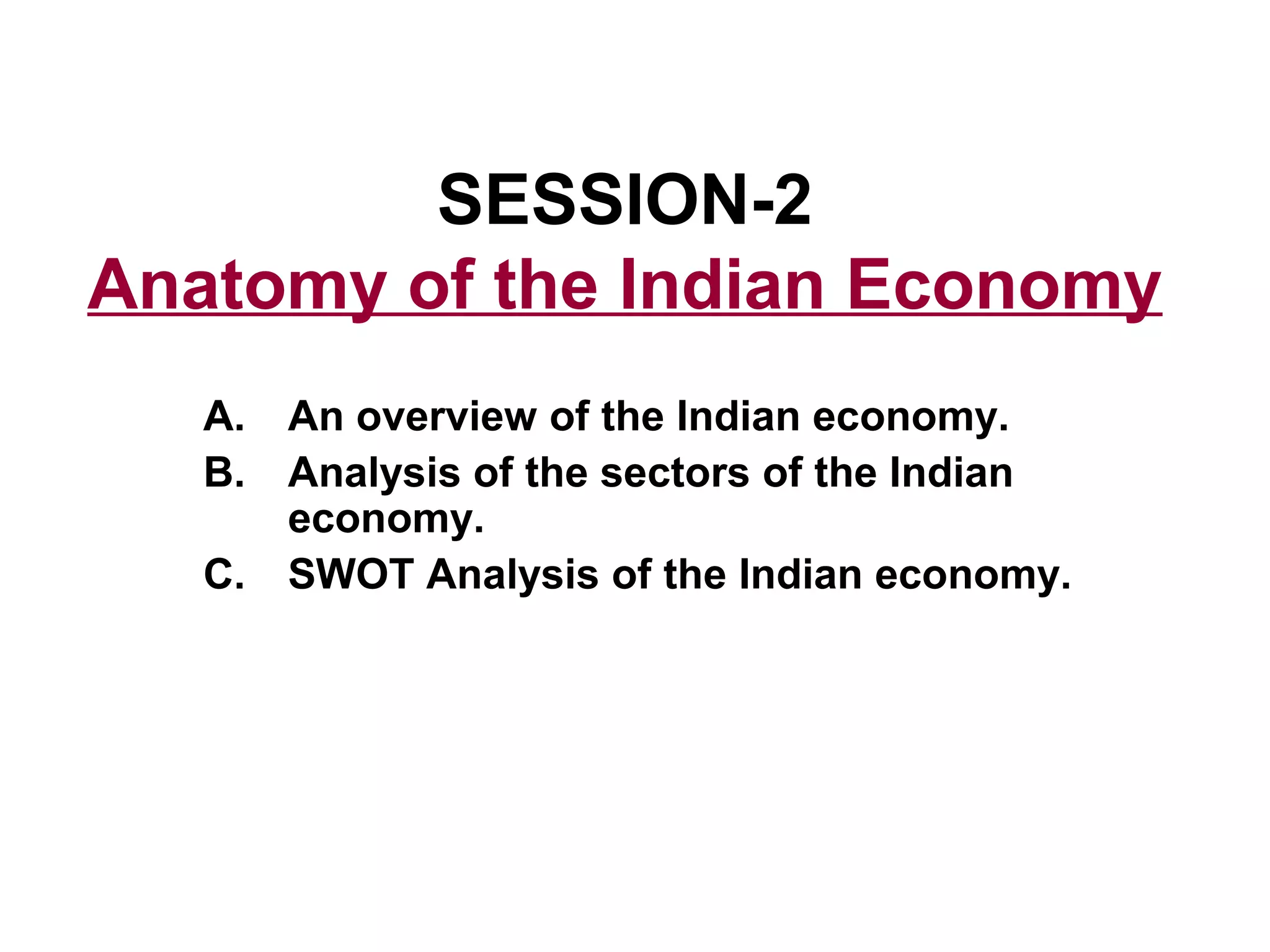 anatomy of indian economy | PPT