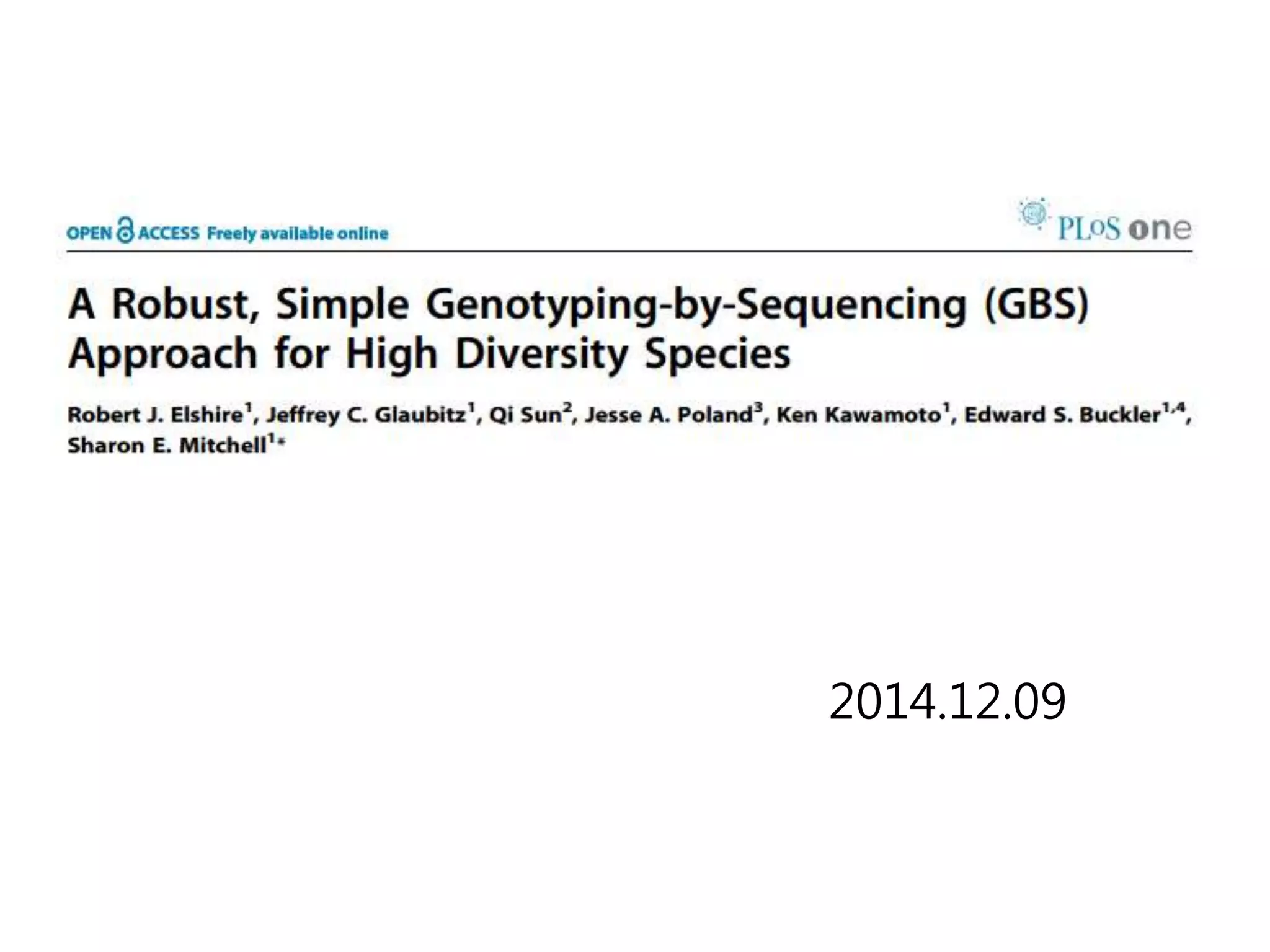 GBS: Genotyping by sequencing | PPTX | Genetics | Science