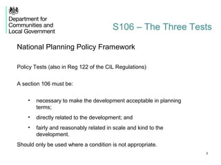 Darren WIlding, DCLG - Section 106: What they are and where we are | PPT