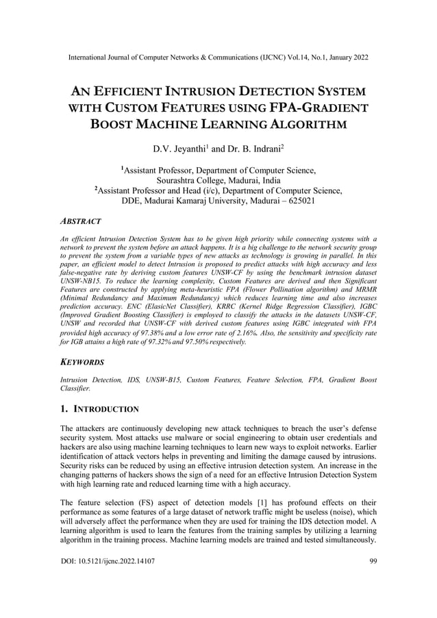 AN EFFICIENT INTRUSION DETECTION SYSTEM WITH CUSTOM FEATURES USING FPA-GRADIENT BOOST MACHINE ...