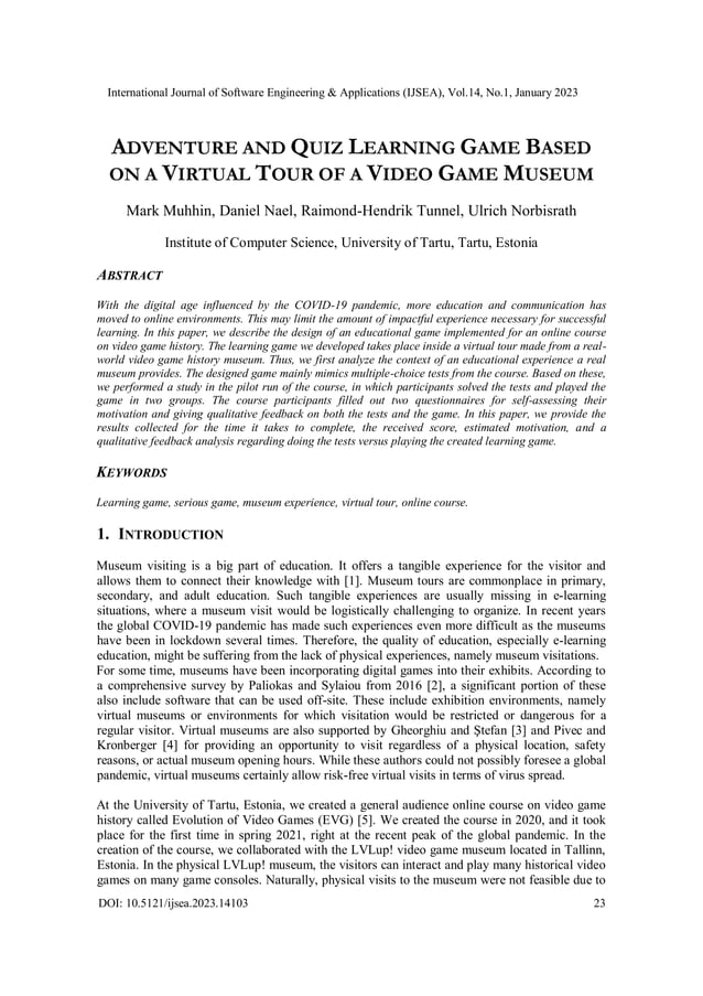 ADVENTURE AND QUIZ LEARNING GAME BASED ON A VIRTUAL TOUR OF A VIDEO ...