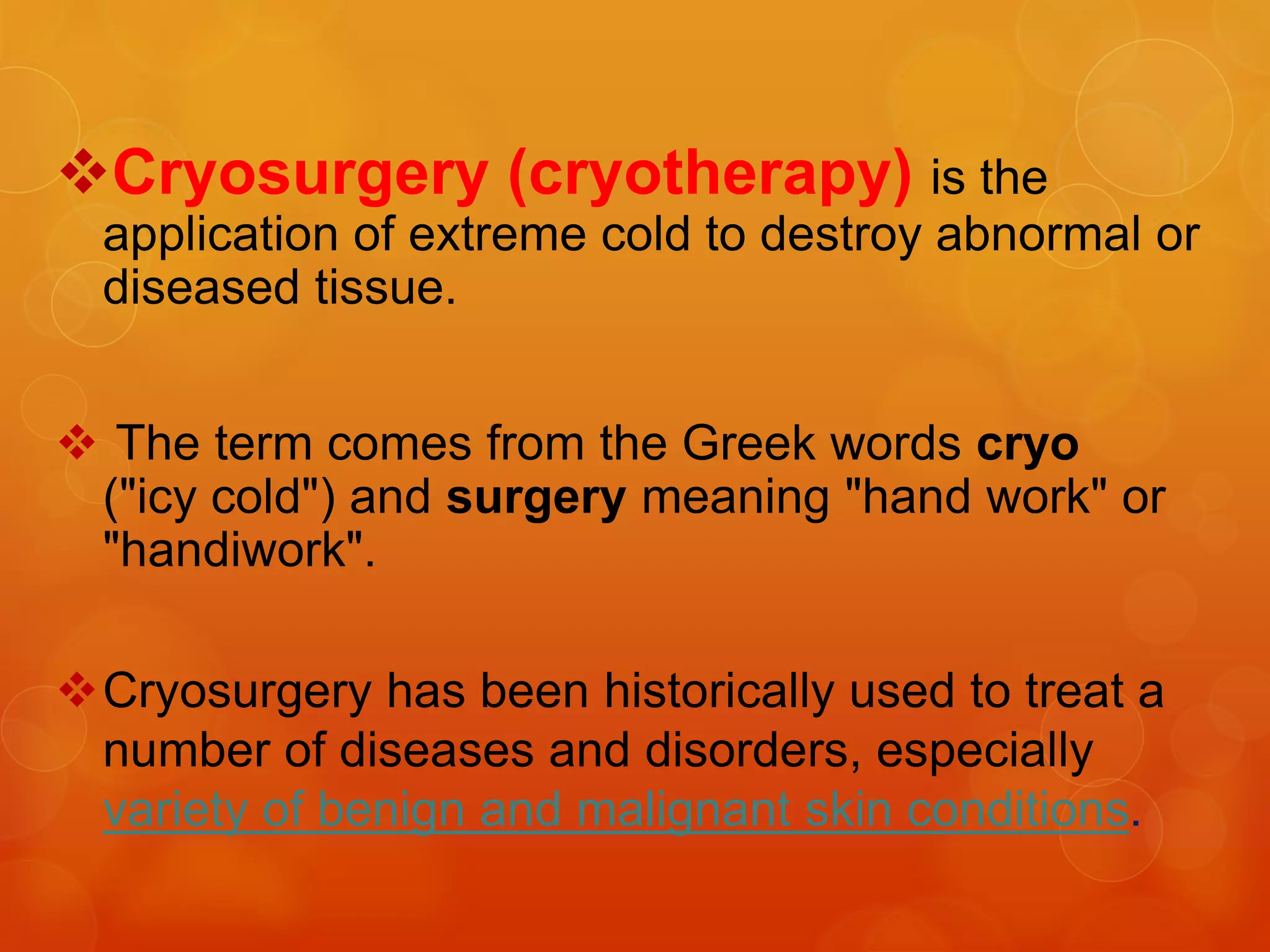 CRYOSURGERY BY DR SUCHITRA SURYAVANSHIPATIL | PPTX