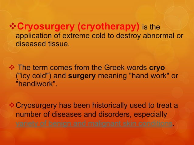 CRYOSURGERY BY DR SUCHITRA SURYAVANSHIPATIL | PPTX