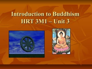 Introduction to Buddhism | PPT
