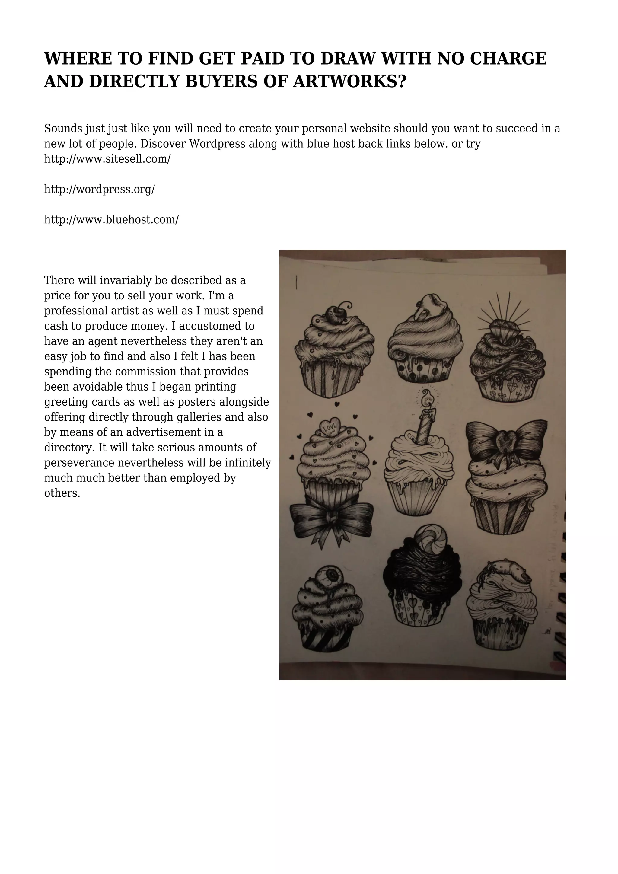 WHERE TO FIND GET PAID TO DRAW WITH NO CHARGE AND DIRECTLY BUYERS OF ...