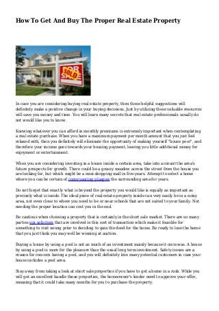 How To Get And Buy The Proper Real Estate Property