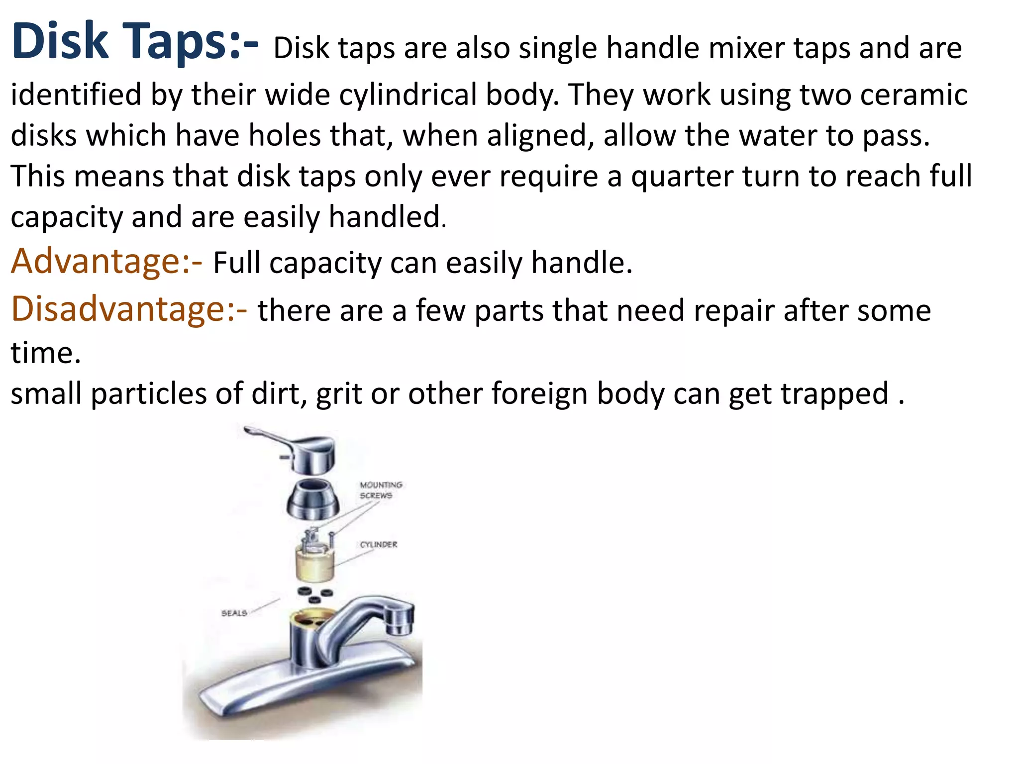 different type of taps | PPTX