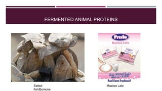 Fermented food traditions in Africa | PPTX
