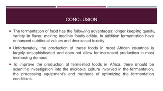 Fermented food traditions in Africa | PPTX
