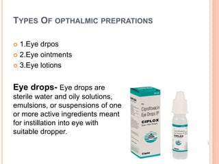Formulation of eye lotions | PPTX
