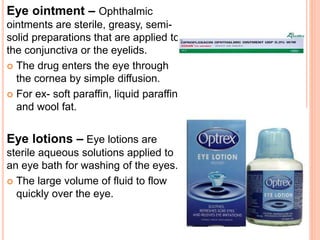 Formulation of eye lotions | PPTX