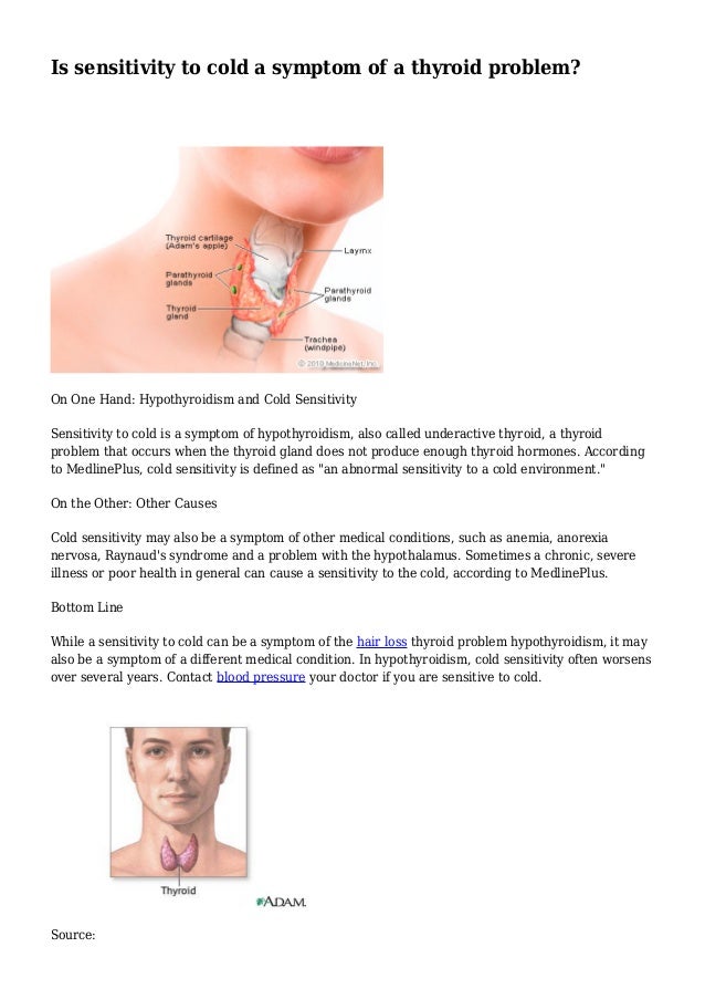 Is Sensitivity To Cold A Symptom Of A Thyroid Problem