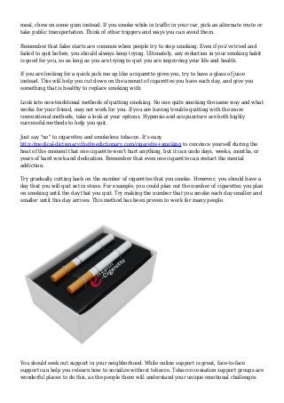 Stop Your Smoking cigarettes Practice Today: Tricks To Quitting Success