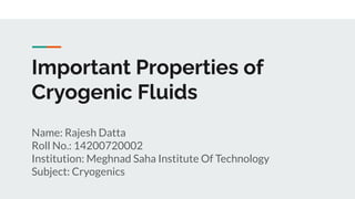 Important Properties of cryogenice Fluid | PDF