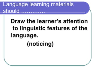Language Learning Materials Should ... | PPT | Education